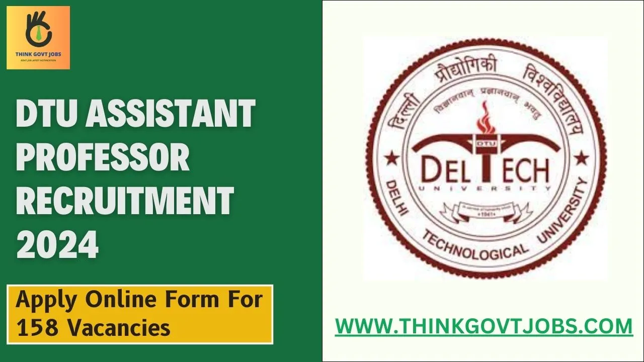 DTU Assistant Professor Recruitment 2024