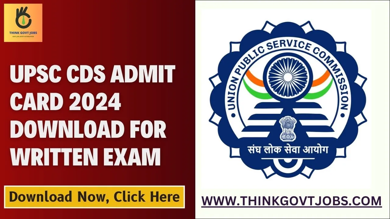 UPSC CDS Admit Card 2024 UPSC CDS Admit Card 2024