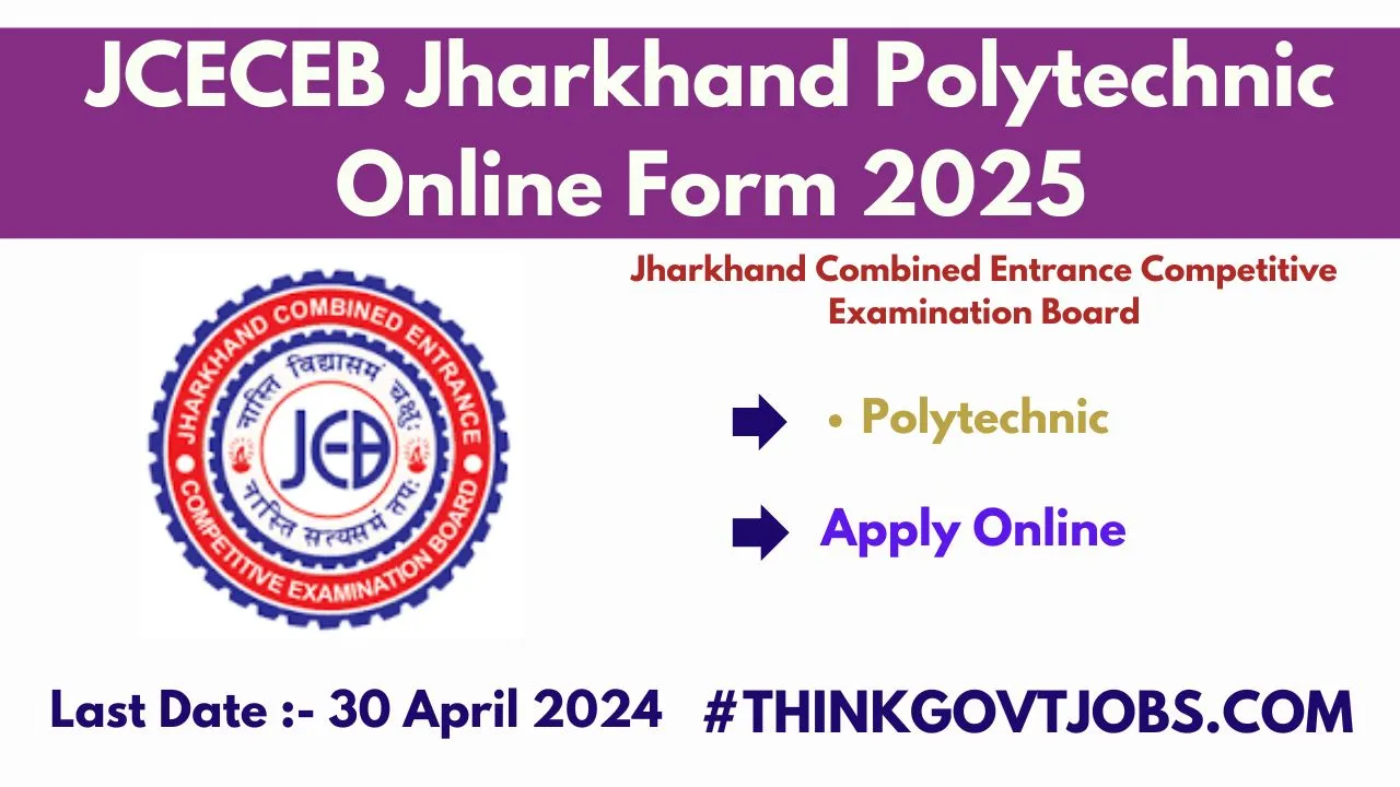 JCECEB Jharkhand Polytechnic Online Form 2025, Apply online
